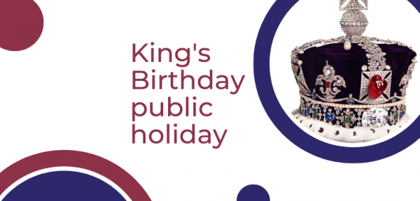 King’s Birthday Public Holiday Notice - Charm Accounting & Taxation